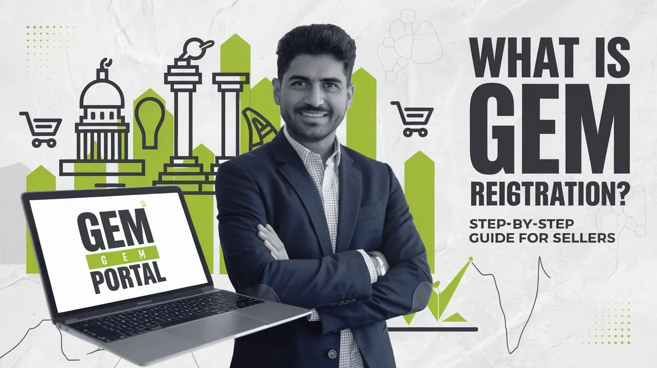 What is GEM Registration and How to Get It | Complete Guide